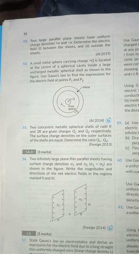 10 Two Large Parallel Plane Sheets Have Uniform Charge Densities Sigma