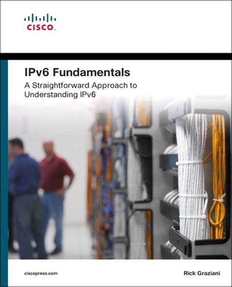 Ipv6 Fundamentals A Straightforward Approach To Understanding Ipv6