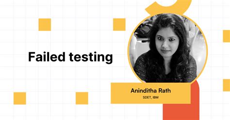 Failed Testing Navigating Challenges And Achieving Success