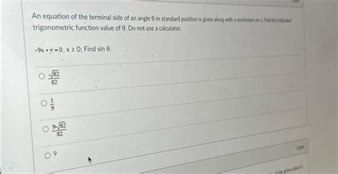 Solved An Equation Of The Terminal Side Of An Angle θ In