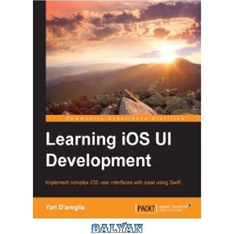 خرید و قیمت دانلود کتاب Learning Ios Ui Development Implement Complex Ios User Interfaces With