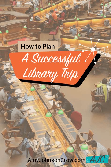 How To Plan A Successful Library Trip Amy Johnson Crow