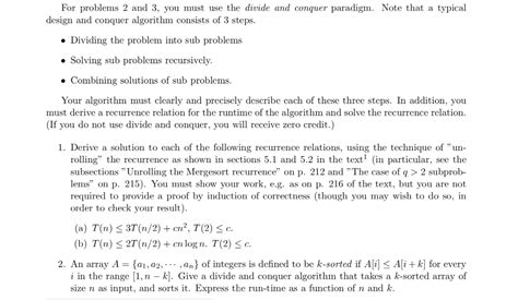 For Problems 2 And 3 You Must Use The Divide And Chegg Com