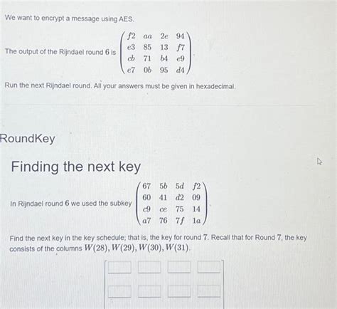 Solved We Want To Encrypt A Message Using Aes F2 2e 94 E3