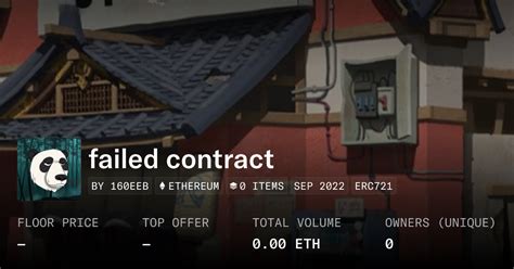 Failed Contract Collection Opensea