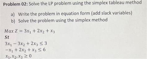 solved problem 02 solve the lp problem using the simplex