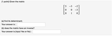 Solved 1 Point A Square Matrix Is Called A Permutation