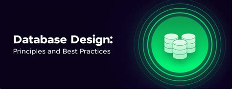 Database Design Principles And Best Practices
