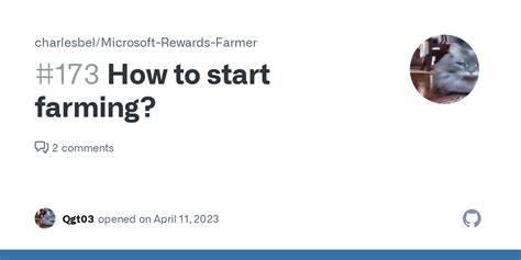 How To Start Farming · Issue 173 · Charlesbelmicrosoft Rewards Farmer · Github