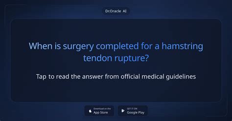 When Is Surgery Completed For A Hamstring Tendon Rupture