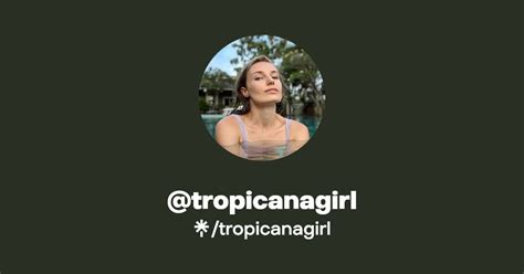 Tropicanagirl Find Tropicanagirl Onlyfans Linktree