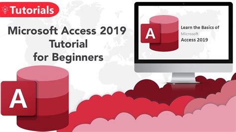 Microsoft Access For Beginners Learn The Basics Access 2019