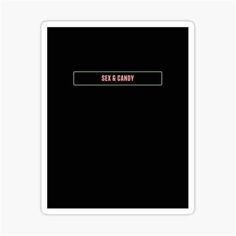 Sex And Candy Sticker For Sale By Xocatty Redbubble