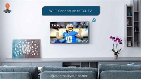 TCL TV Wi Fi Connection Problems Quick Fix Guide Automate Your Life