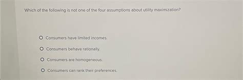 Solved Which Of The Following Is Not One Of The Four