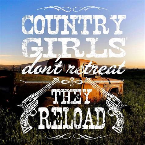 65 Country Quotes On Life Love Music Songs Word Porn Quotes Love Quotes Life Quotes