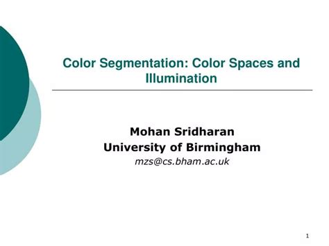 Ppt Color Segmentation Color Spaces And Illumination Powerpoint Presentation Id387807