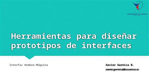 Herramientas Para Diseñar Prototipos De Interfaces De Usuario [pptx Powerpoint]