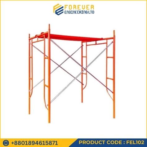 Get Affordable Scaffolding Frame In Bangladesh From Forever Engineering