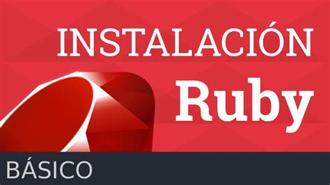 01 Instalar Ruby En Ubuntu Utilizando Rvm Youtube
