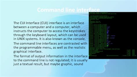 Types Of Interfaces Command Line Interface Text Interface Graphic