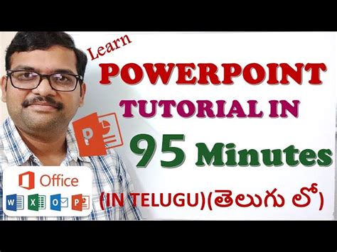 Free Video Learn Powerpoint In 95 Minutes Microsoft Powerpoint Ms Office In Telugu From