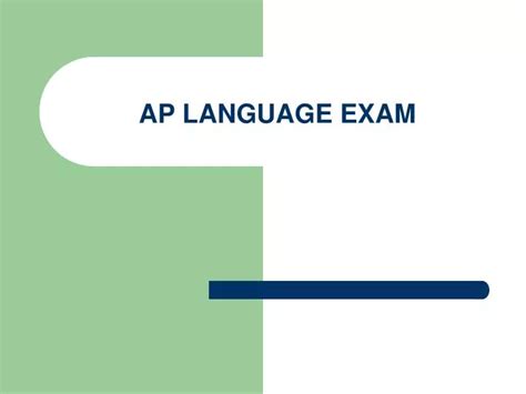PPT AP LANGUAGE EXAM PowerPoint Presentation Free Download ID