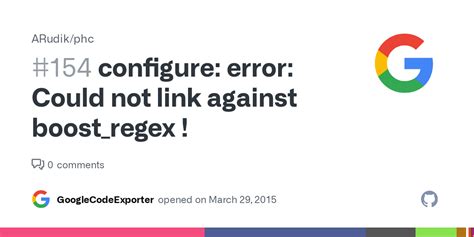 Configure Error Could Not Link Against Boostregex · Issue 154