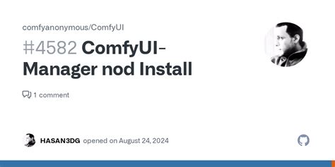 comfyui manager nod install · issue 4582 · comfyanonymous comfyui · github