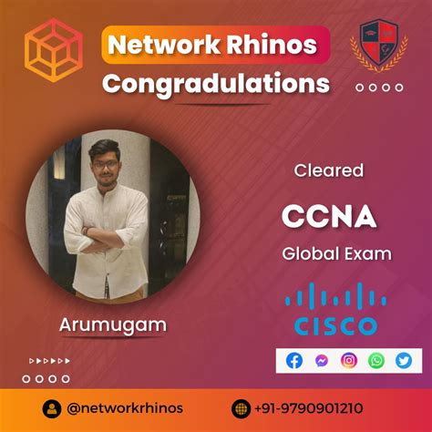 Congratulations Arumugam On Your Outstanding Achievement In Clearing The Ccna Global Exam