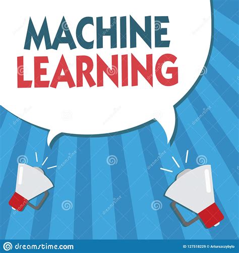 Word Writing Text Machine Learning Business Concept For Give Computers The Ability To Be Taught