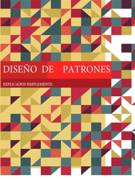 Diseño De Patrones Explicados Simplemente Pdf Objeto Informática