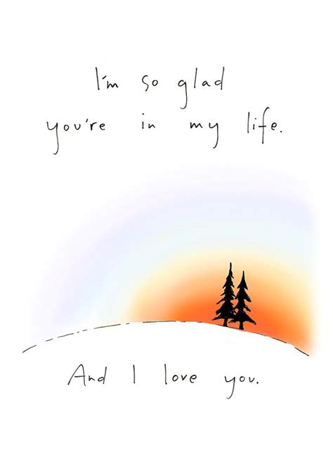 Im So Glad Youre In My Life And I Love You Etsy