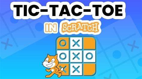 How To Make A Tic Tac Toe Game In Scratch Youtube