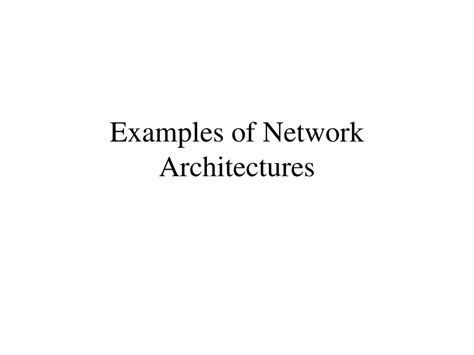 Ppt Cps 356 Introduction To Computer Networks Lecture 2 Network Architectures Powerpoint