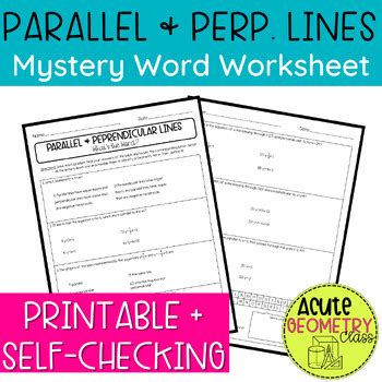Parallel And Perpendicular Lines Worksheet Self Checking Mystery Word Activity