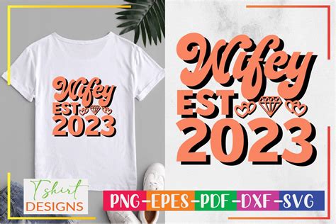 Wifey Est 2023 Svg Graphic By Designmaker · Creative Fabrica