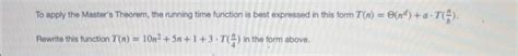solved to apply the master s theorem the running time