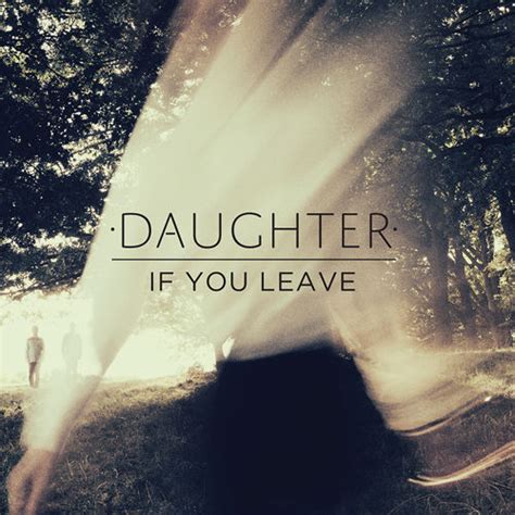 Daughter Winter And We Were In Flames I Needed Tumbex