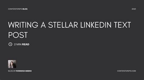 How To Write A Better Performing LinkedIn Text Post Contentdrips