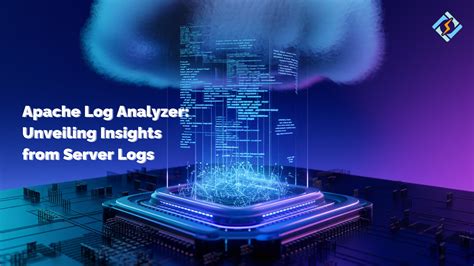 Apache Log Analyzer Quick Guide To Analyzing Logs In Apache