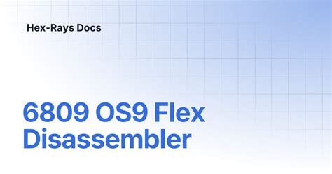 6809 os9 flex disassembler hex rays docs