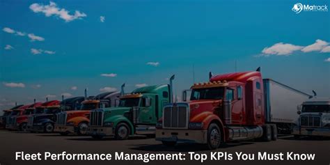 Fleet Performance Management Top 8 Kpis You Must Know