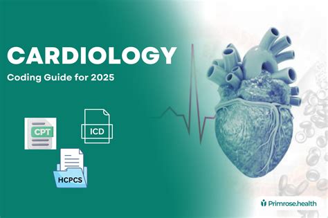 Cardiology Coding Guide For 2025 Primrose Health
