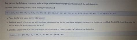 Solved For Each Of The Following Problems Write A Single Chegg Com