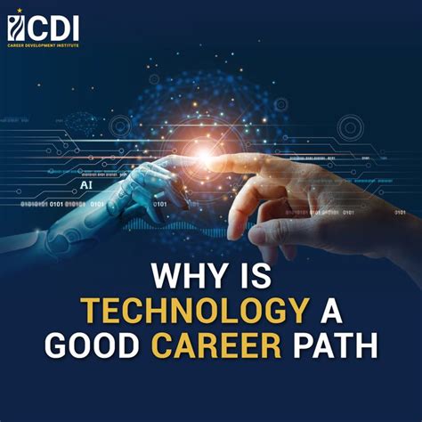 Why Is Technology A Good Career Path Technology Careers Best Careers