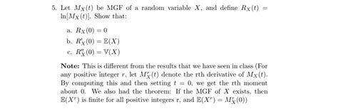 Solved Let Mxt ﻿be Mgf Of A Random Variable X ﻿and Define