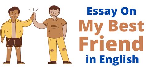 My Best Friend Essay In English