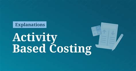 Activity Based Costing In Depth Explanation With Examples AccountingCoach
