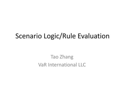 Scenario Logic Evaluation Ppt